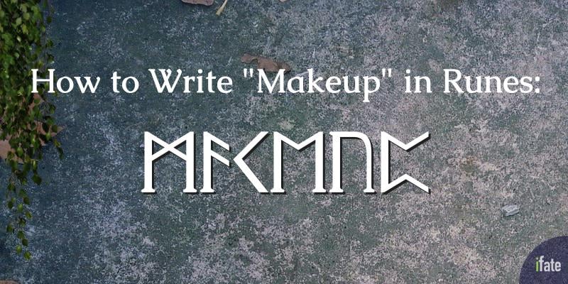 Five Ways To Spell Makeup In Runes five-ways-to-spell-makeup-in-runes